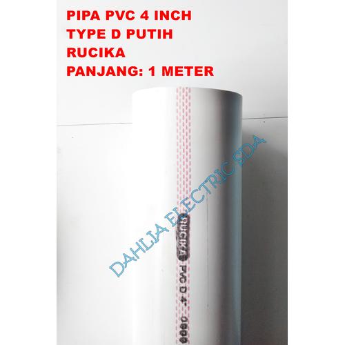 Jual PIPA PVC 4 INCH TYPE D PANJANG 1M RUCIKA - PUTIH - Kab. Sidoarjo ...
