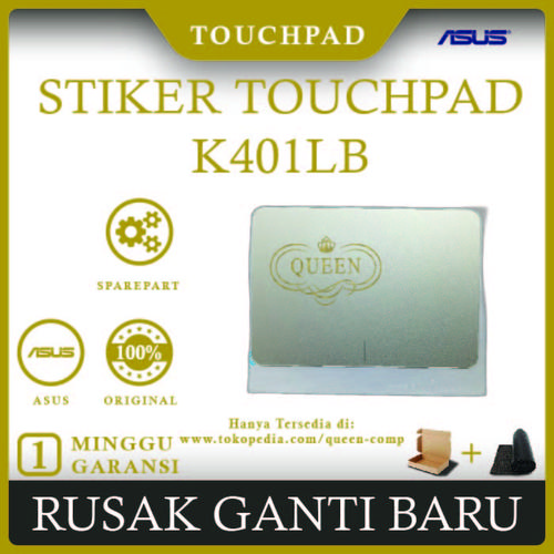 Jual STIKER TOUCHPAD ASUS K401 ORIGINAL - Kota Bekasi - queen-computer | Tokopedia