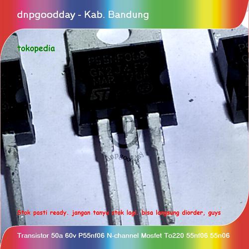 Jual Transistor 50a 60v P55nf06 N-channel Mosfet To220 55nf06 55n06 ...