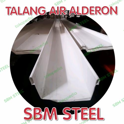 Jual talang air alderon - Kota Tangerang - SBM STEEL | Tokopedia