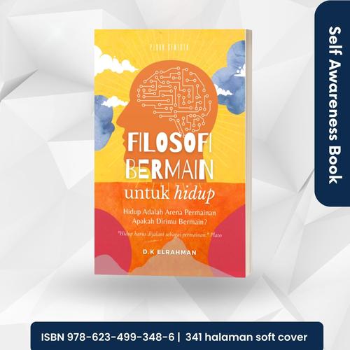 Jual Buku Filosofi Bermain Untuk Hidup - Kelanjutan Seri Buku MOVE IN ...