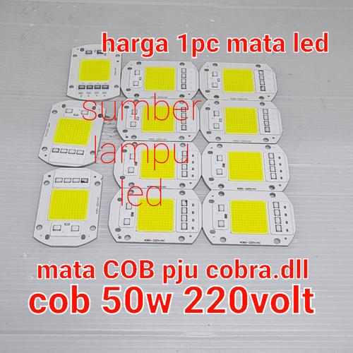 Jual mata led pju cobra jenis epistar 50watt 50 watt chip sorot led cob ...
