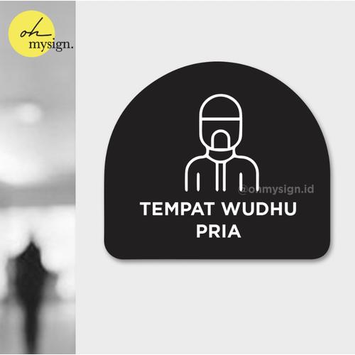 Jual Sign Board Akrilik Tempat Wudhu Pria Papan Acrylic Signage Tempel ...