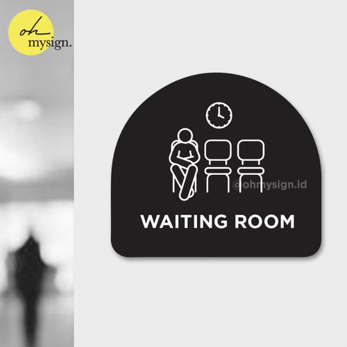 Jual Sign Board Akrilik Waiting Room Papan Acrylic Signage Tempel ...