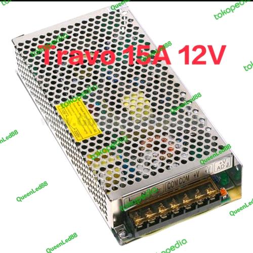 Jual POWER SUPPLY ADAPTOR Travo Jaring 15A 15Amper 180W 180Watt DC 12V ...