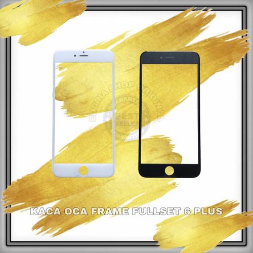Jual kaca + oca / kaca lcd 6 plus/ 6+ / 6p fullset frame original - Kab ...