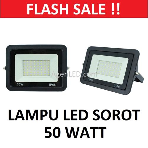 Promo LED SOROT 50W Flood Light Lampu FLOODLIGHT tembak 50 w watt ...
