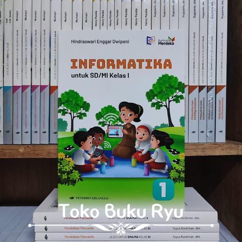 Jual Buku Informatika Kelas 1 SD Kurikulum Merdeka Erlangga - Jakarta Pusat - tokobuku_ryu01 ...