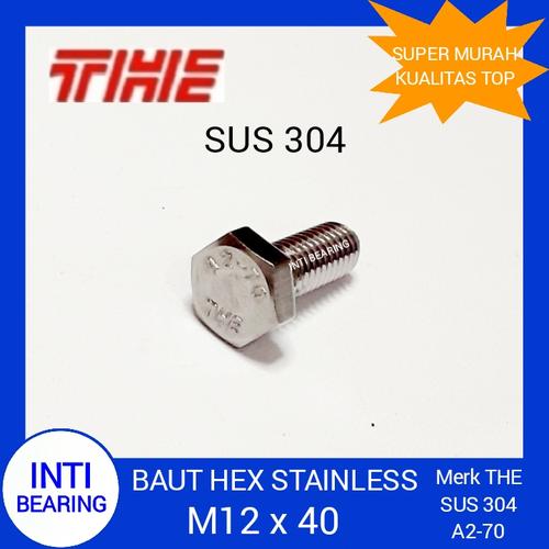 Jual BAUT HEX STAINLESS M12 x 40 MERK THE M12x40 SUS 304 HEXAGON HEAD BOLT - Kota Cimahi - INTI ...