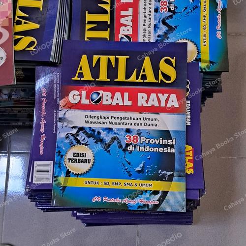 Jual Buku Atlas Global Raya 38 Provinsi Di Lengkapi Pengetahuan Umum ...
