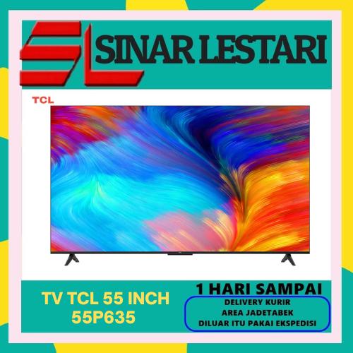 Promo TCL 55P635 SMART GOOGLE TV 55 INCH UHD 4K DOLBY AUDIO HDMI 2.1 ...