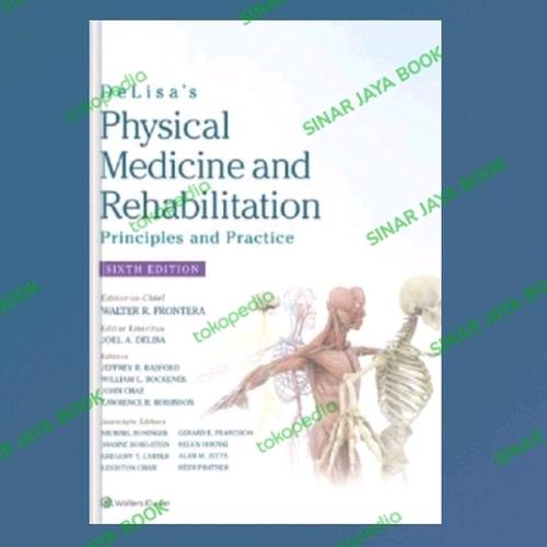 Jual BUKU DeLisa's Physical Medicine and Rehabilitation 6th edition ...