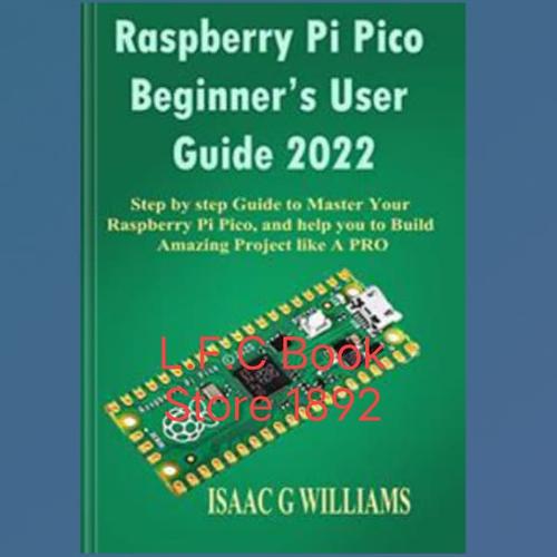 Jual Buku Raspberry Pi Pico Beginner’s User Guide 2022 - Jakarta Barat - L.F.C Book Store 1892 ...