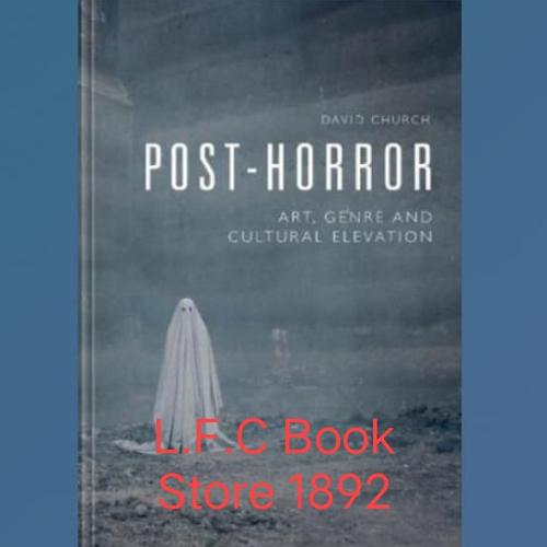 Jual Buku Post-Horror Art, Genre and Cultural Elevation - Jakarta Barat ...