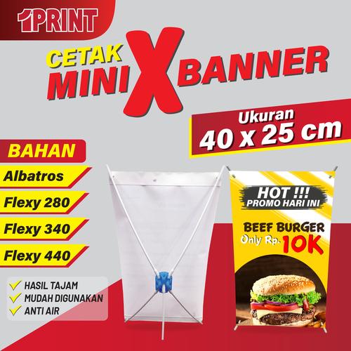 Promo Print Mini X Banner Ukuran 25 x 40 cm | Custom Mini X Banner ...