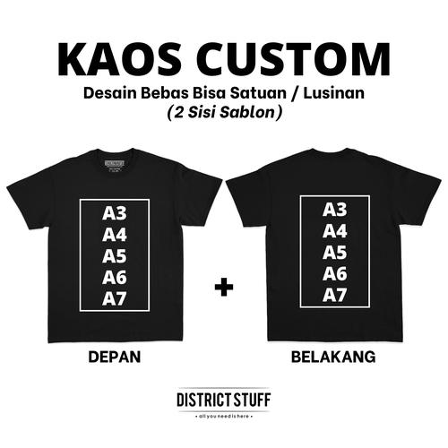 Promo Districtstuff Kaos Custom Sablon 2 SISI Foto dan Gambar Satuan ...