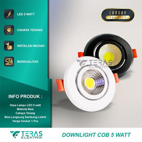 Jual Lampu downlight spotlight LED 5w COB 5 Watt Premium Material Besi ...