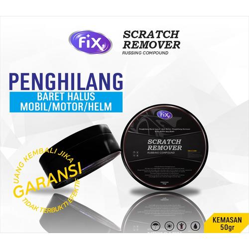 Promo FIX - Compound Mobil Penghilang Baret Mobil Body / Helm dan ...
