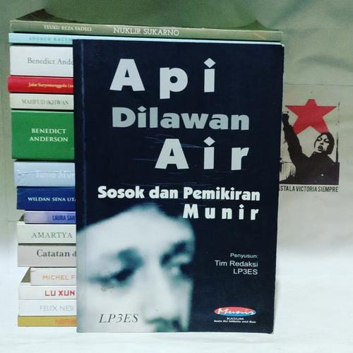 Jual Api Dilawan Air: Sosok dan Pemikiran Munir - Kota Surabaya ...