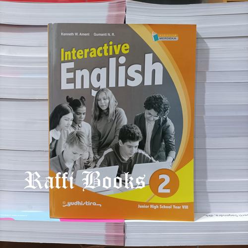 Jual Buku Interactive English Kelas 2/VIII SMP Kurikulum Merdeka Yudhistira - Jakarta Pusat ...