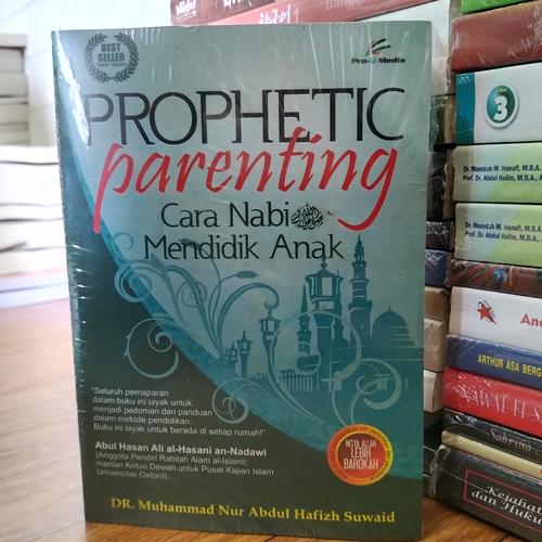 Jual prophetic parenting.cara nabi mendidik anak. - Kab. Sleman - Literasibooks | Tokopedia