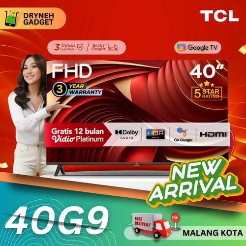 Promo TCL 40G9 40 Inch FullHD HDR10 Google TV Dolby Audio Digital ...