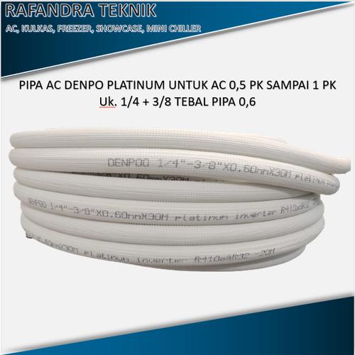 Jual Pipa AC (1/2 PK Sampai 1 PK) - Pipa AC DENPO PLATINUM Tebal 0,6 MM ...