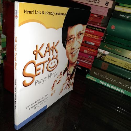 Jual KAK SETO - HENRI LOIS & HENDRY SETIAWAN - Jakarta Selatan - Star ...