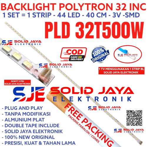 Jual BACKLIGHT LED POLYTRON 32 IN 32T500 32T500W PLD32T500W PLD32T500 ...
