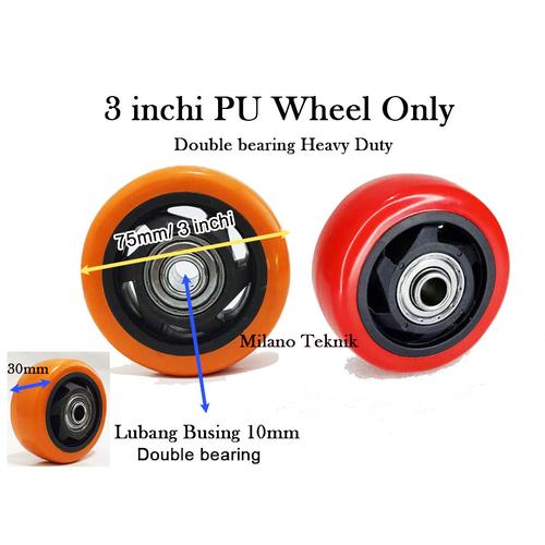 Jual Roda PU 3 inchi Wheel Only + Double bearing/Tanpa Kaki/Troli/WO/pc ...