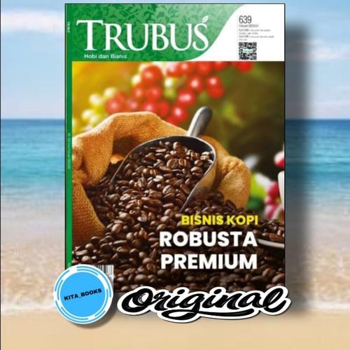 Jual Majalah Trubus Edisi Februari 2023 (Bisnis Kopi Robusta Premium) - Kota Depok - Kinitanya ...