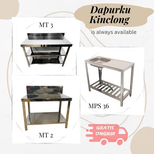 Jual PAKET KITCHEN SET MEJA DAPUR, MEJA KOMPOR, dan SINK CUCI PIRING ...