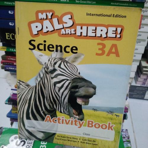 Jual MY PALS ARE HERE SCIENCE.3A.ACTIVITY BOOK - Jakarta Pusat - Tokobuku Imel | Tokopedia