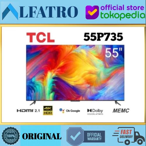 Promo TCL TV 55 INCH 55P735 ANDROID TV 4K HDR UHD 55 P735 SMART TV ...