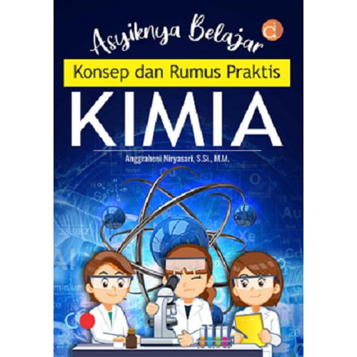 Jual Buku Asyiknya Belajar Konsep dan Rumus Praktis Kimia - BUKU KIMIA ...