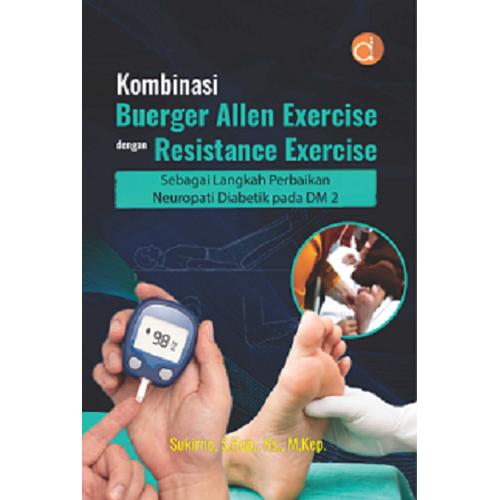 Jual Monograf Kombinasi Buerger Allen Exercise - BUKU KESEHATAN - Kab ...