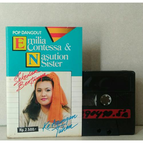 Jual KASET PITA - EMILIA CONTESSA & NASUTION SISTER - SEKEDAR BERTANYA ...