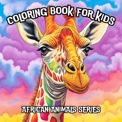 Jual Coloring Book For Kids : African Animals Series - Kab. Bantul ...