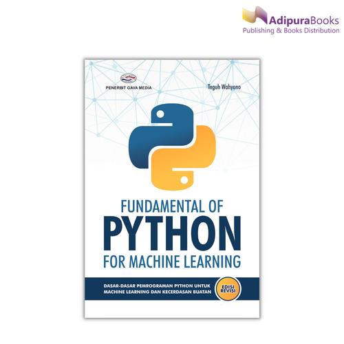 Jual Fundamental Python for Machine Learning Dasar - Dasar Pemrograman ...