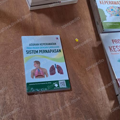 Jual Buku Asuhan Keperawatan Pada Pasien Dengan Gangguan Sistem Pernapasan - Kab. Bantul ...