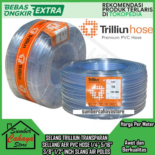 Jual SELLANG TRILIUN PVC HOSE SELANG AIR TRILLIUN TRANSPARAN BENING ...