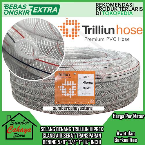 Jual SELANG TRILLIUN HIPREX BENANG SELLANG AIR PVC TRILIUN HOSE SLANG AER - 5/8” Inch - Kota ...