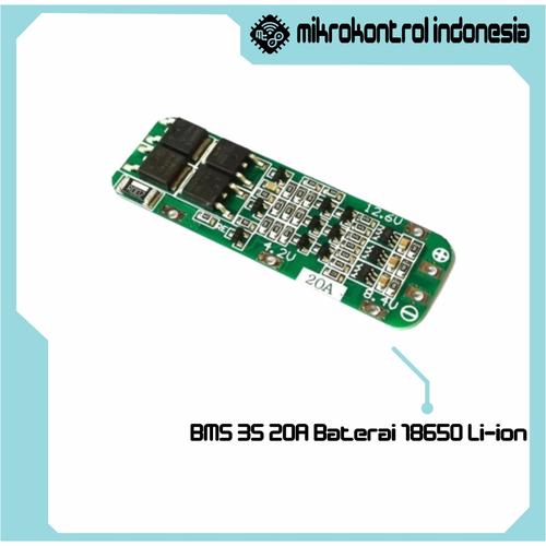 Jual Bms 3s 20a Baterai 18650 Li-Ion - Kab. Tasikmalaya - mikrokontrol ...