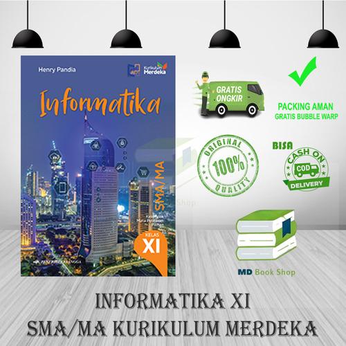 Jual BEST SELLER INFORMATIKA SMA/MA KELAS XI KURIKULUM MERDEKA - ERLANGGA - Jakarta Pusat - MD ...