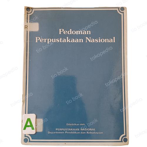 Jual BUKU PEDOMAN PERPUSTAKAAN NASIONAL - Jakarta Pusat - tio book ...