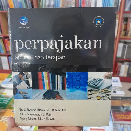 Jual Perpajakan: Aplikasi dan Terapan - Swiarso Utomo Buku Original HVS - Kab. Sleman - buku ...