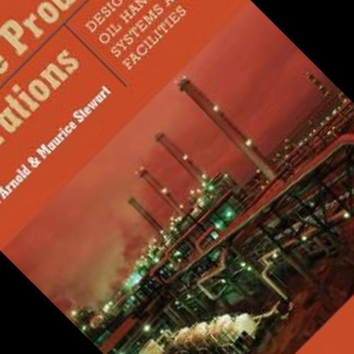 Jual Surface Production Operations - Ken Arnold (ORIGINAL ENGLISH ...