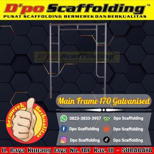 Jual Main Frame Scaffolding T.170cm Galvanize - Kota Surabaya - D'po ...