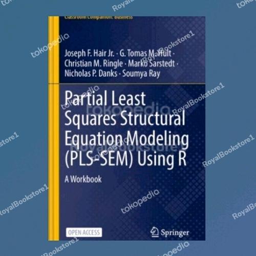 Jual Partial Least Squares Structural Equation Modeling (PLS-SEM) Using R: - Jakarta Barat ...