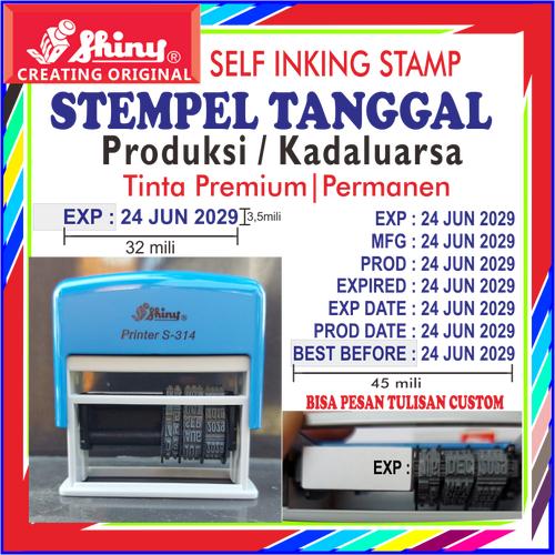 Jual STEMPEL TANGGAL SHINY S-314 EXP PROD EXP DATE PROD DATE CUSTOM ...